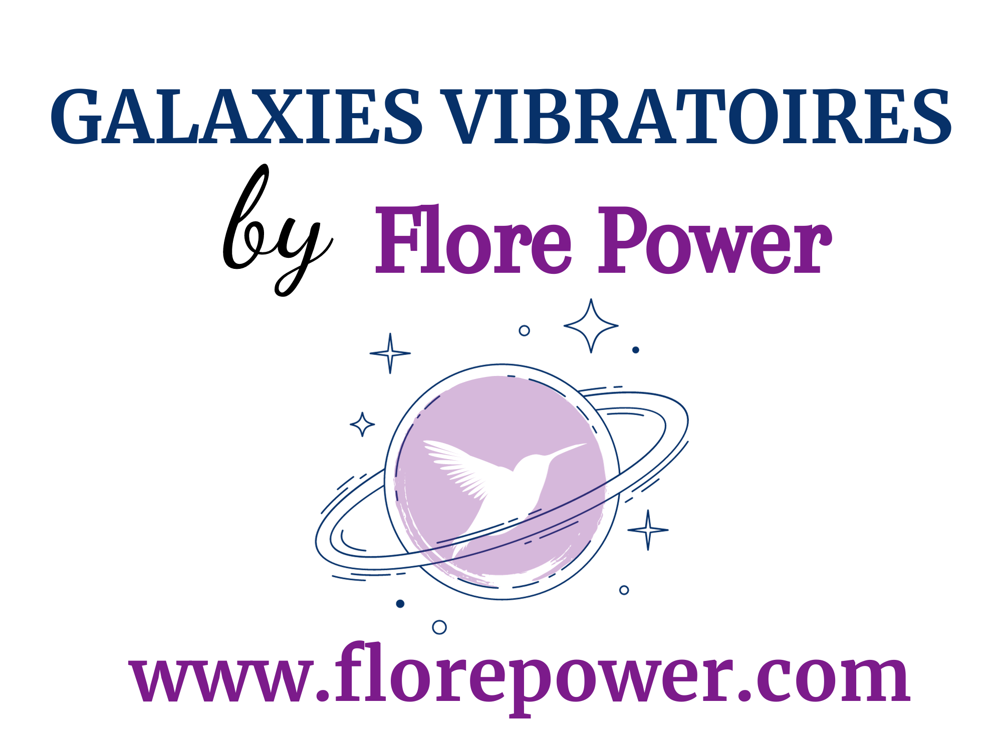 1 – Galaxies Vibratoires by Flore Power